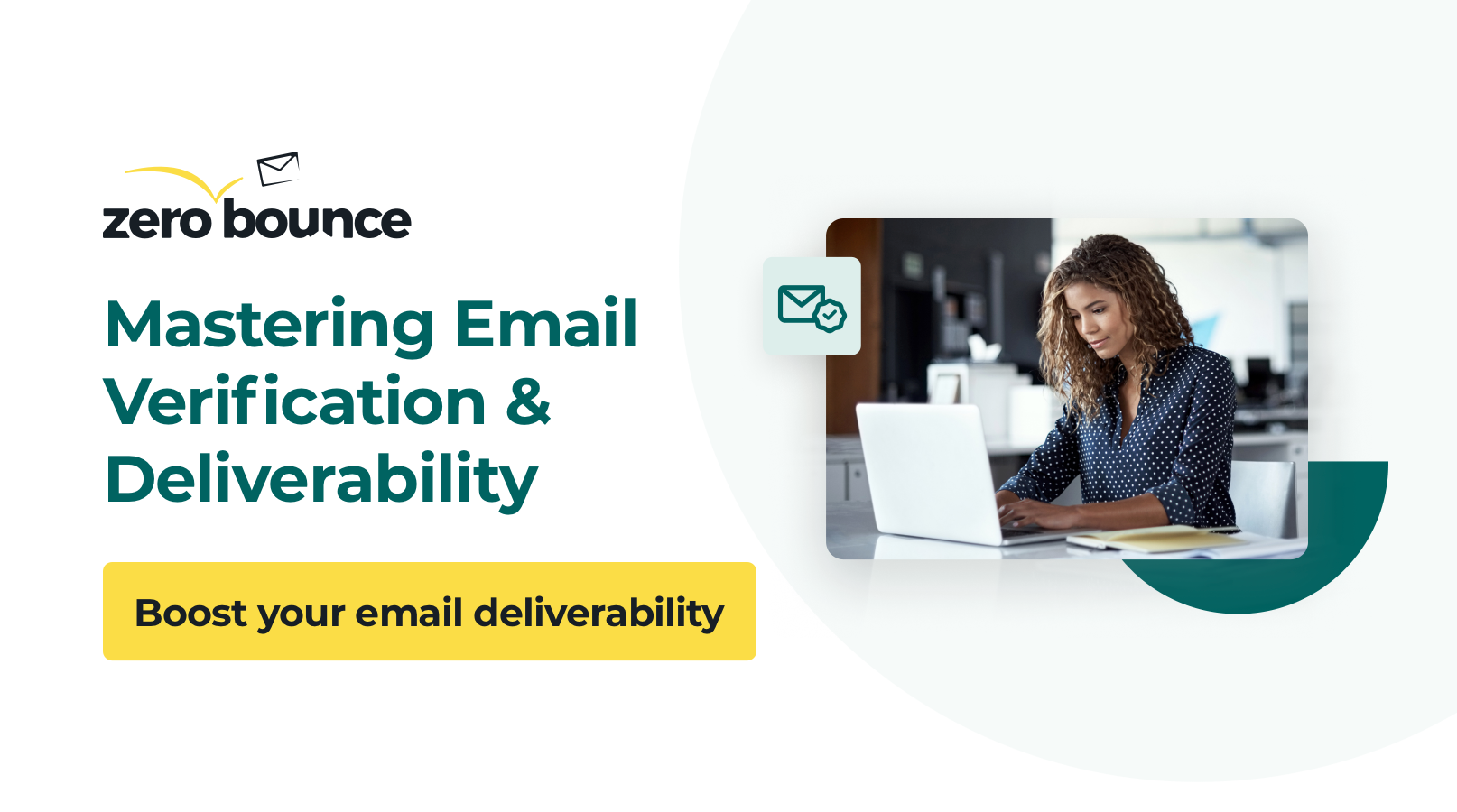 Mastering Email Verification & Deliverability | ZeroBounce